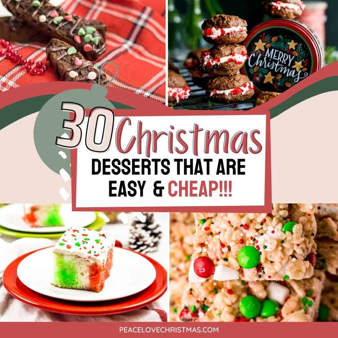 30+ Easy Cheap Christmas Desserts for the Holidays