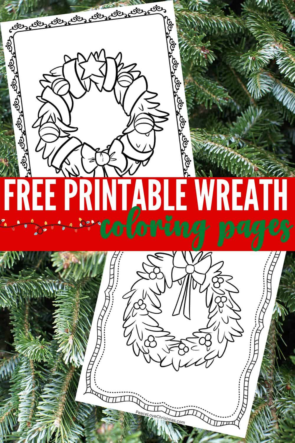 Christmas Wreath Coloring Pages - Peace Love Christmas