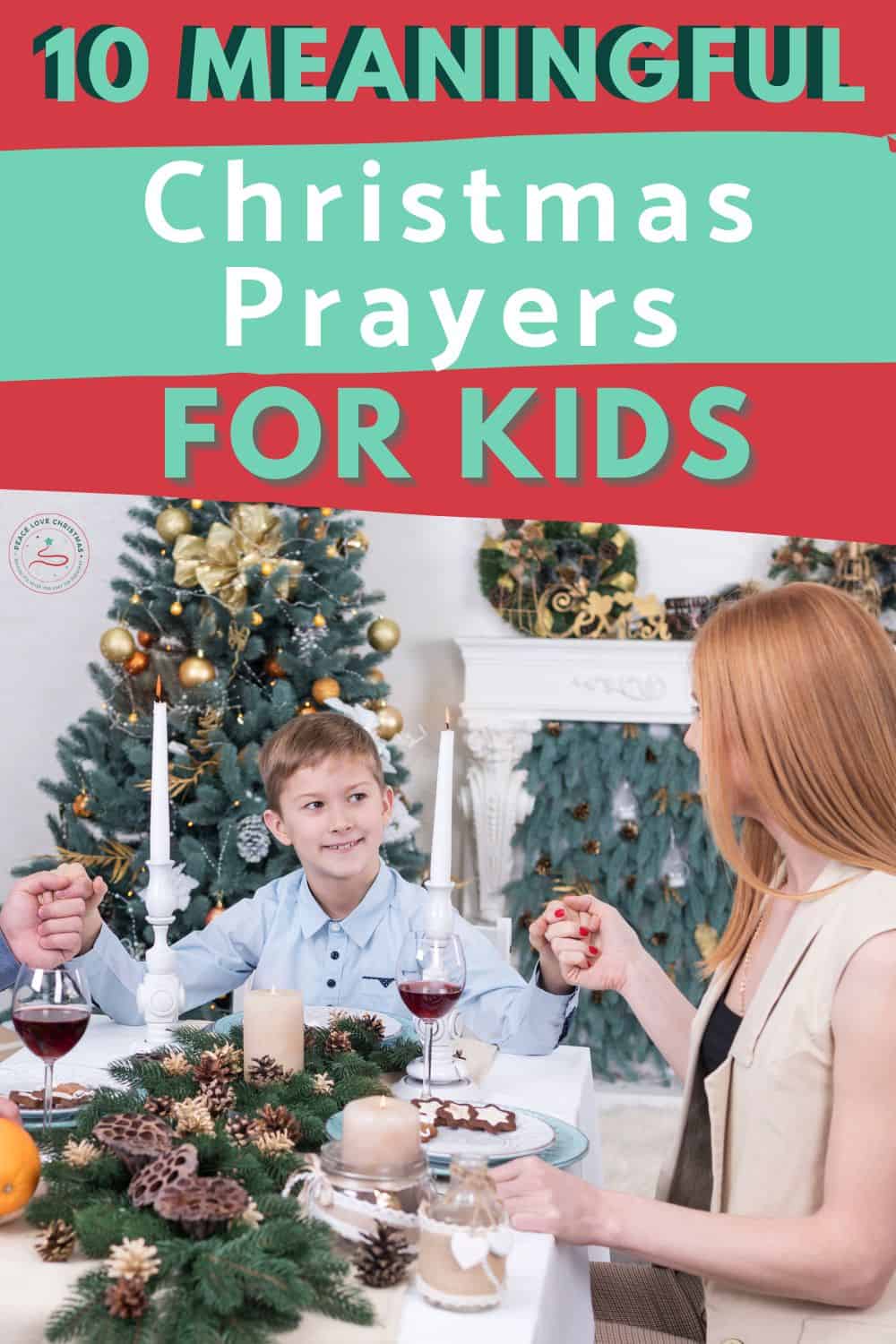 10 Heartwarming Christmas Prayers for Kids - Peace Love Christmas