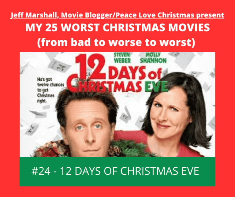 25 WORST CHRISTMAS MOVIES COUNTDOWN - Peace Love Christmas