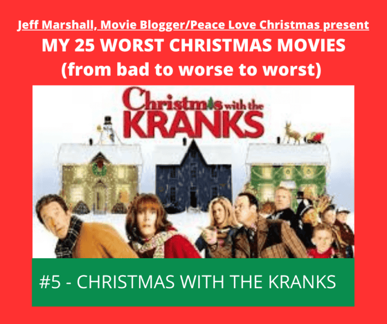 25 WORST CHRISTMAS MOVIES COUNTDOWN - Peace Love Christmas